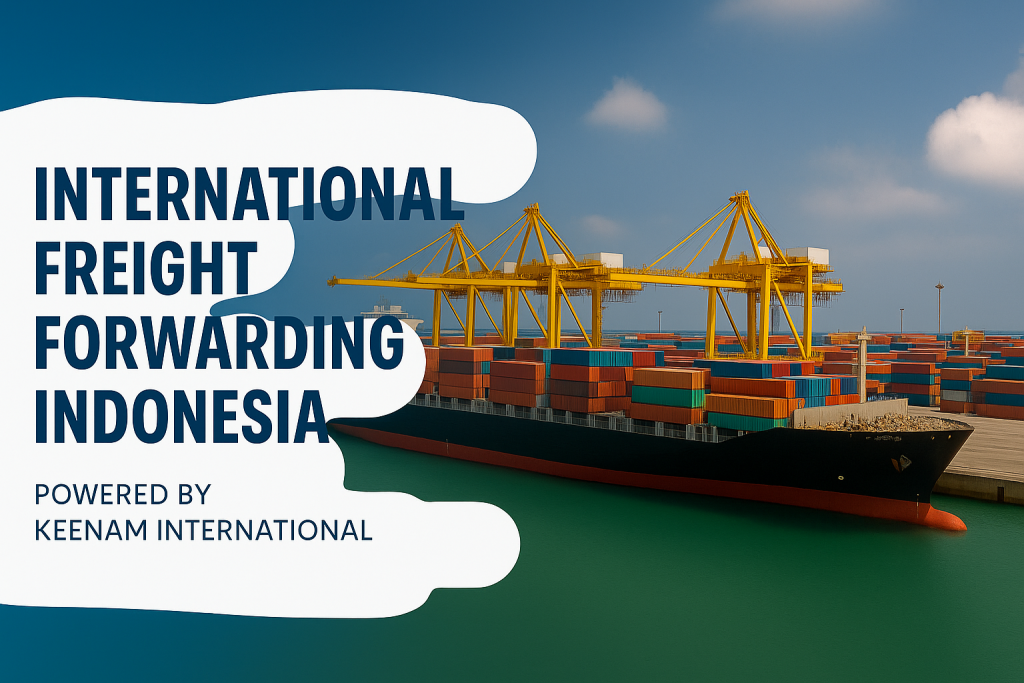 International Freight Forwarding Indonesia