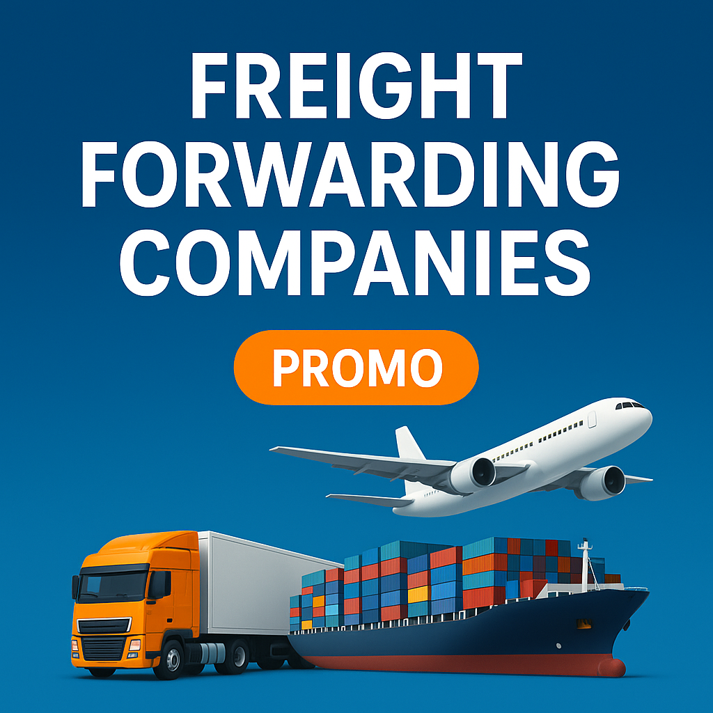 Freight Forwarding Companies: Panduan Lengkap untuk Bisnis Global